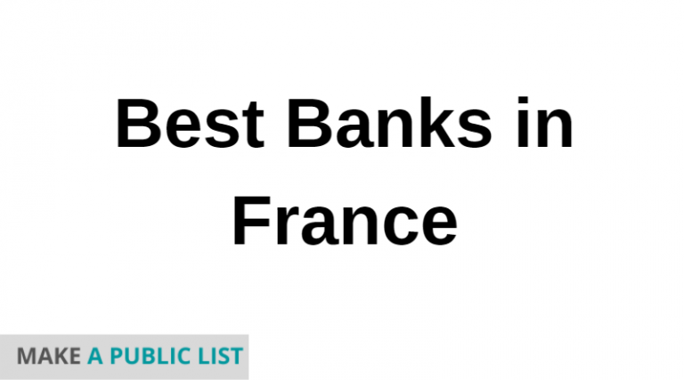 List of all the Best Banks in France | MAKEAPUBLICLIST
