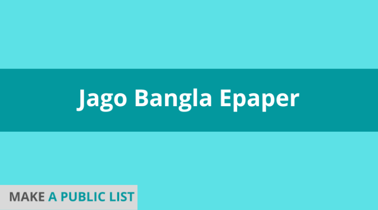 Jago Bangla Epaper | MAKEAPUBLICLIST